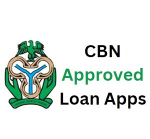 A Must Check: Full List of Loan Apps Approved by CBN & FCCPC | Instantmoni